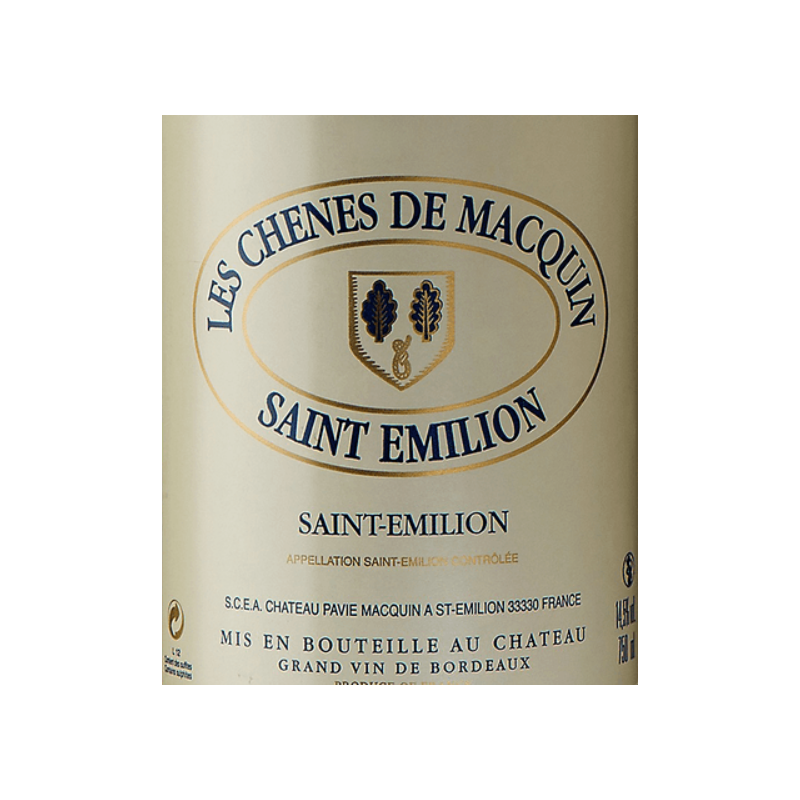 Les Chênes de Macquin 2018 - St Emilion au Meilleur Prix
