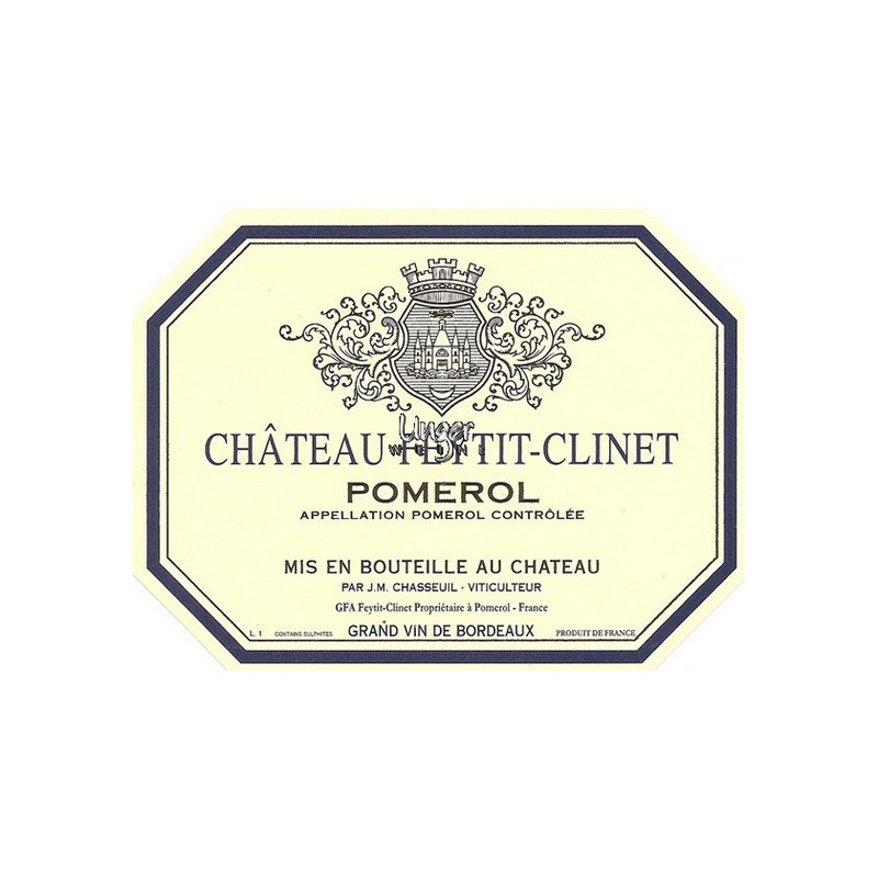 Château Feytit Clinet 2015 Pomerol Prix